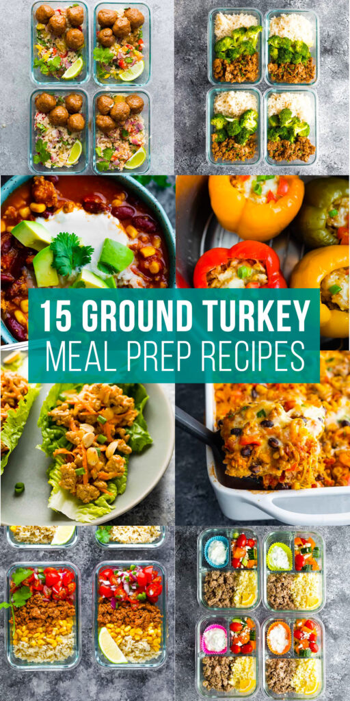 15 Ground Turkey Meal Prep Recipes - sweetpeasandsaffron.com