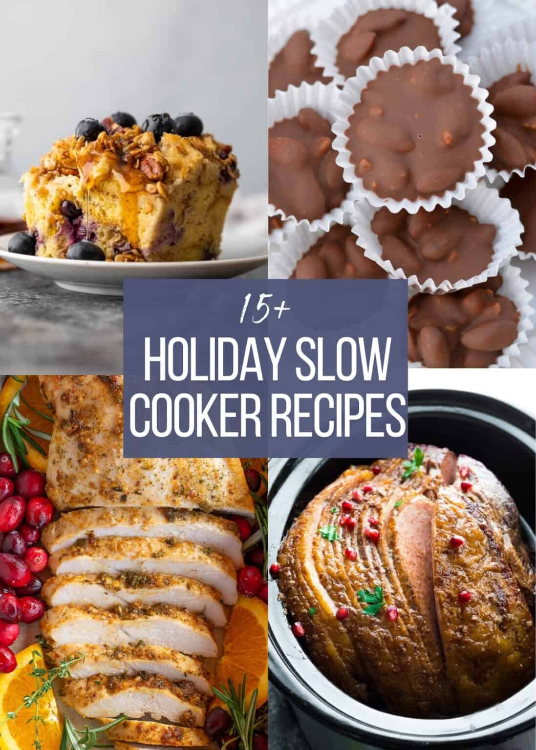 15+ Holiday Slow Cooker Recipes - Sweet Peas and Saffron